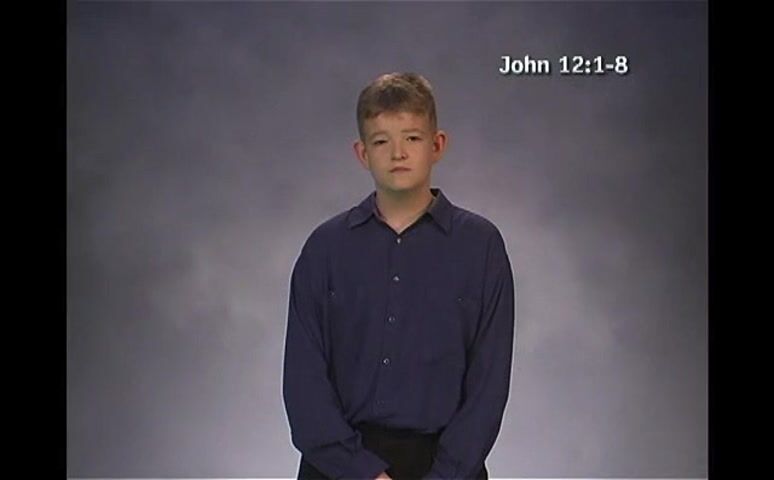 ASLV | John 12:1-11